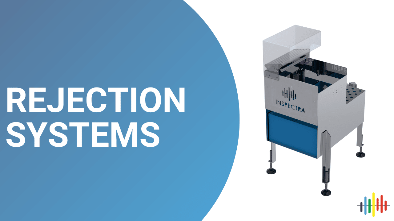 rejectors – INSPECTRA